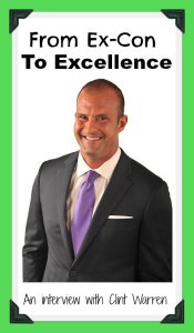 From ex-con to excellence: An interview with Clint Warren - Rachel Rofé
