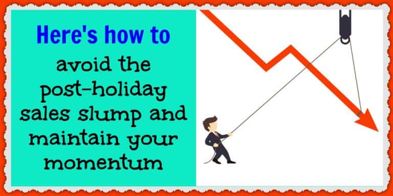 Here's how to avoid the post-holiday sales slump and maintain your ...