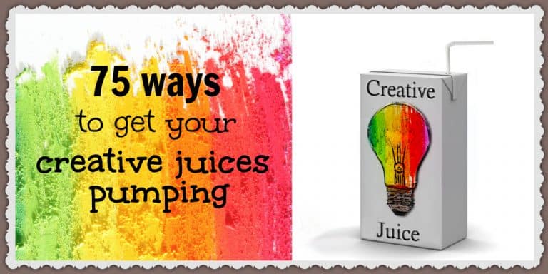 75 Ways to get your creative juices pumping - Rachel Rofé