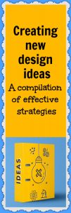 Creating new design ideas - A compilation of effective strategies ...