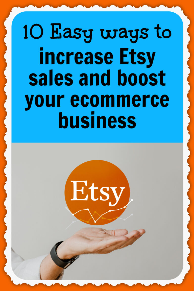 10 Easy Ways to Increase Etsy Sales and Boost Your Ecommerce Business - Rachel Rofé