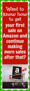 Want to know how to get your first sale on Amazon? Here are my top 10 ...