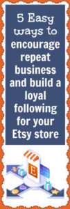 5 Easy ways to encourage repeat business and build a loyal following ...