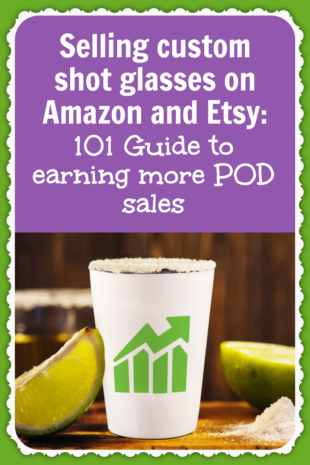 Selling custom shot glasses on Amazon and Etsy: 101 Guide to earning ...