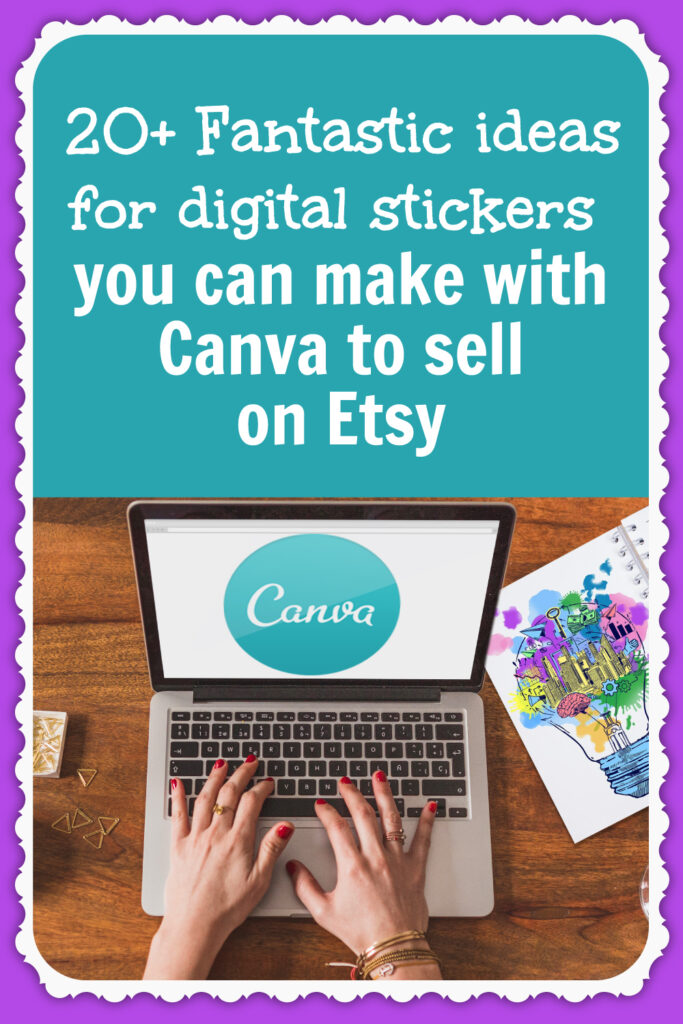 20+ Fantastic ideas for digital stickers you can make with Canva to ...