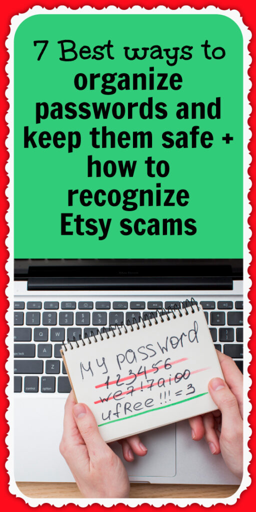 7 Best ways to organize passwords and keep them safe + how to recognize ...